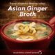 Recipe: Asian Ginger Broth – Sweet Tomatoes & Souplantation Recipes